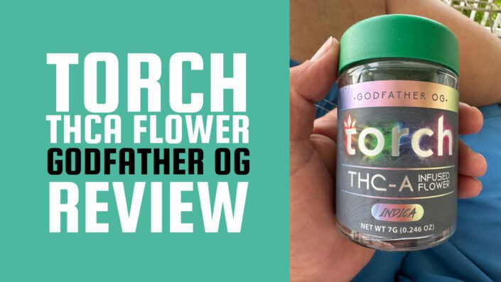 Torch THCA Flower: Godfather OG (Indica) Review - Tony Reviews Things