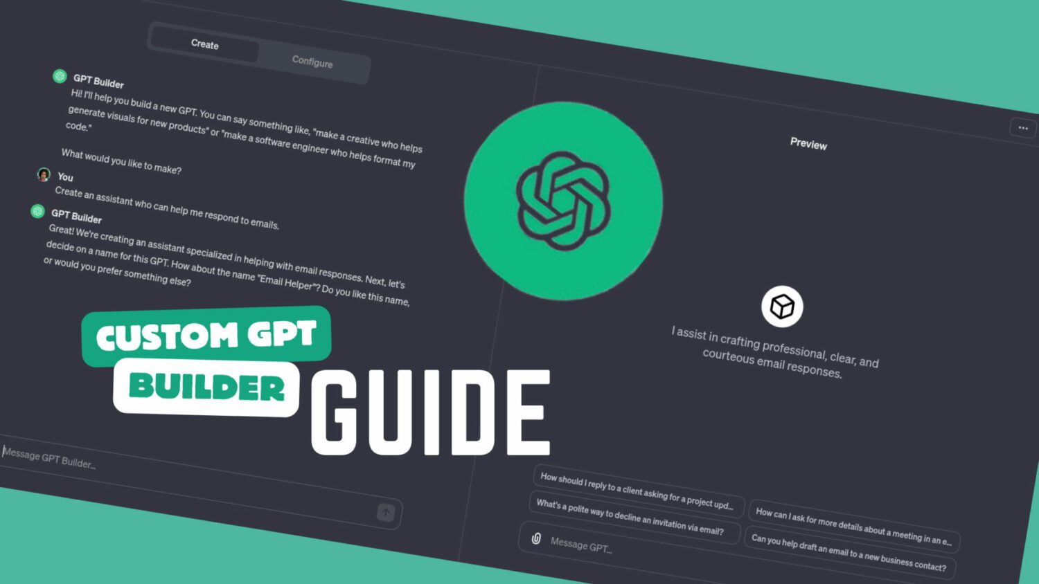 Custom GPT Guide: How to Make Your Own AI Chatbots With ChatGPT 4 ...